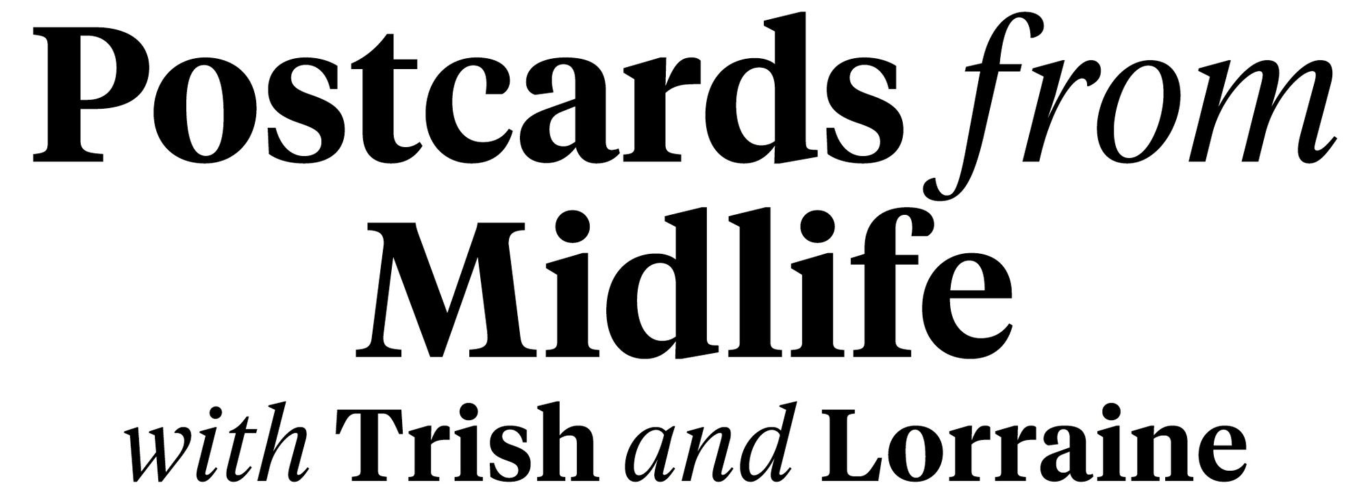 Homepage | Postcards From Midlife