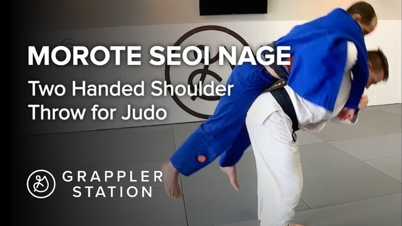 Morote Seoi Nage - Two Handed Shoulder Throw | Grappler Station
