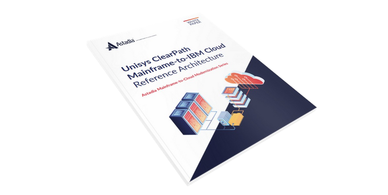 Unisys Mainframe to IBM Cloud | Astadia