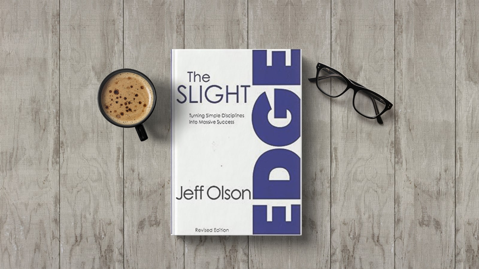 Book summary: The Slight Edge by Jeff Olson
