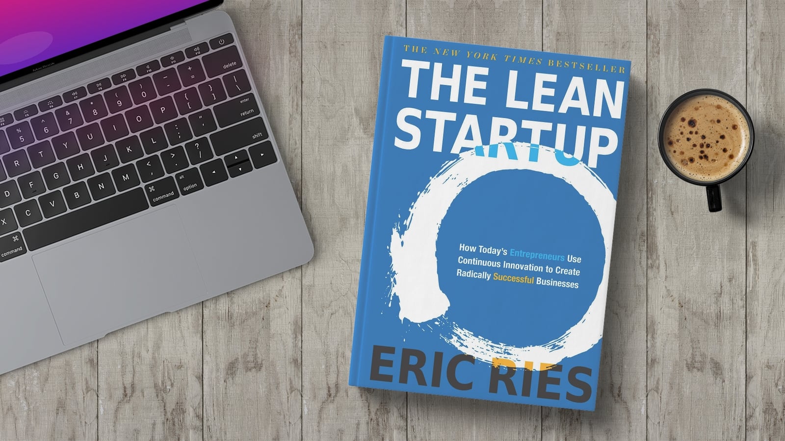 Book Summary: The Lean Startup by Eric Ries