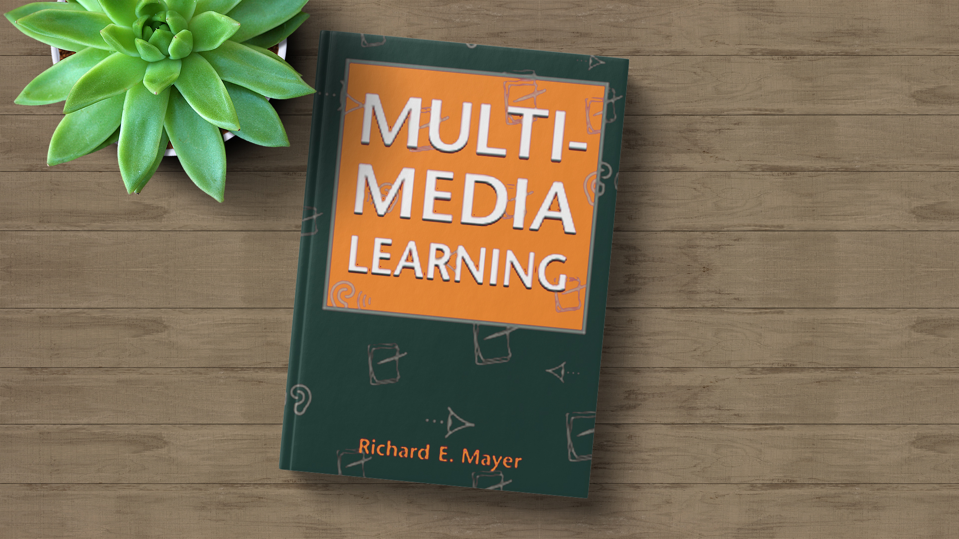 Book Summary: Multimedia Learning by Richard E. Mayer
