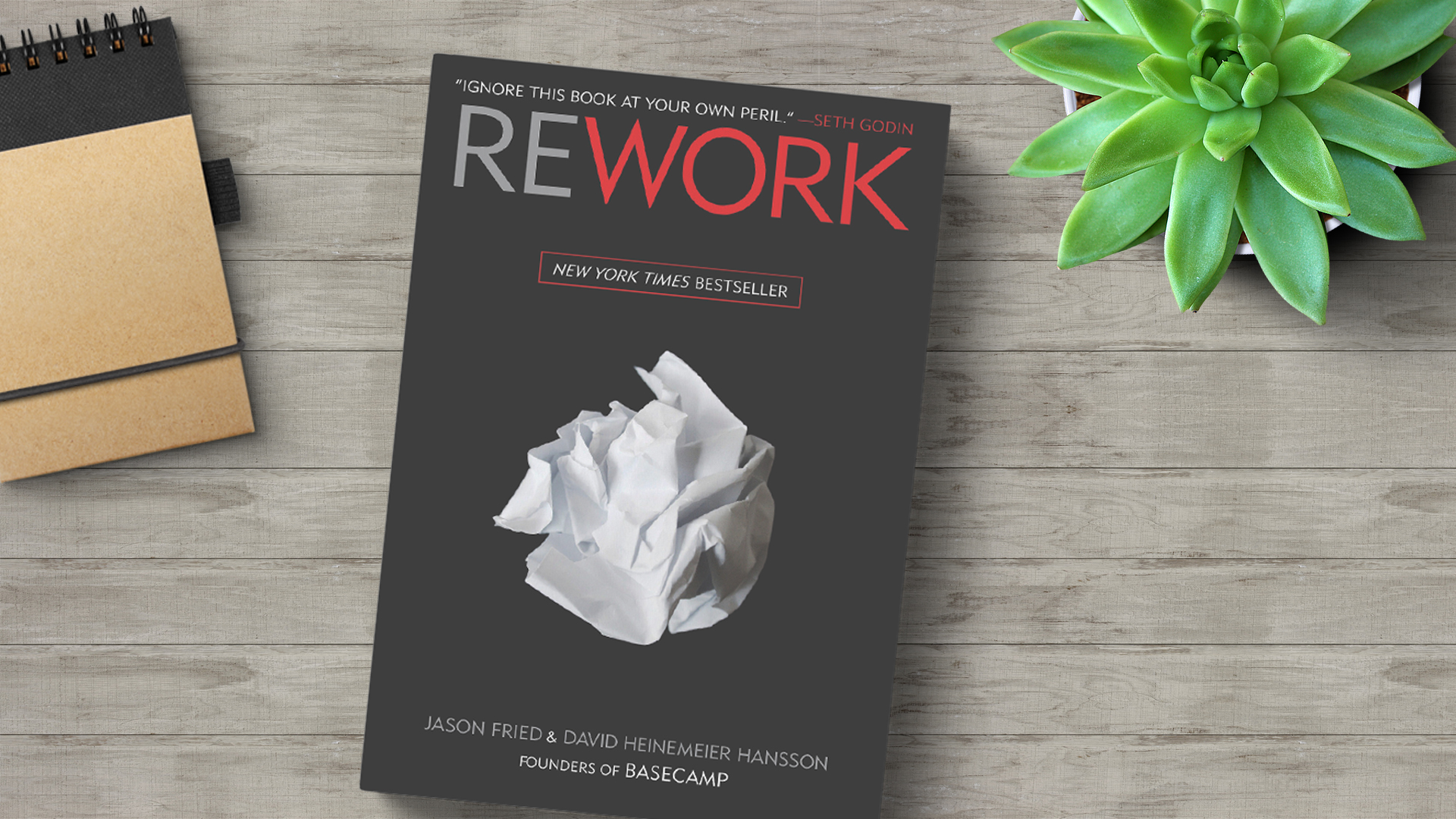 Book Summary: Rework by David Heinemeier Hansson and Jason Fried