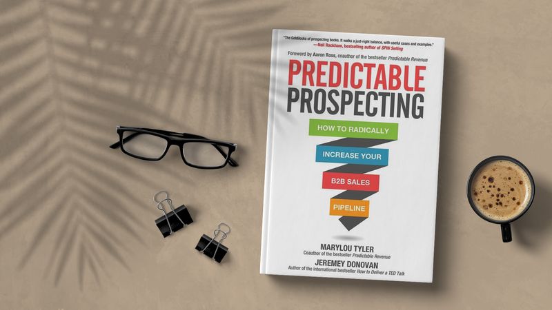 Book Summary: Predictable Prospecting