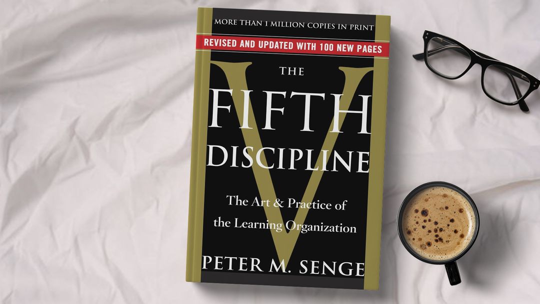 Book Summary: The Fifth Discipline