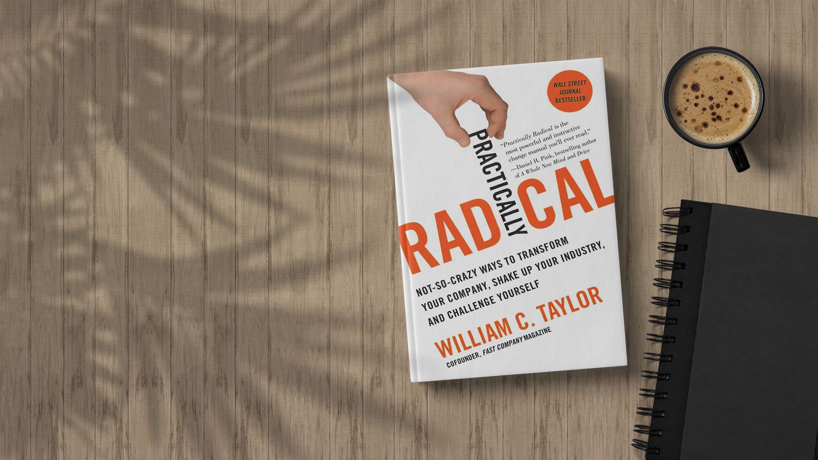 Book Summary: Practically Radical