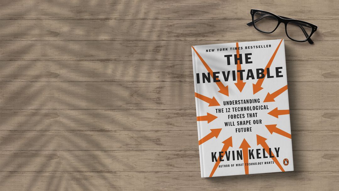 Book Summary: The Inevitable