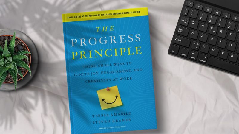 Book summary: The Progress Principle