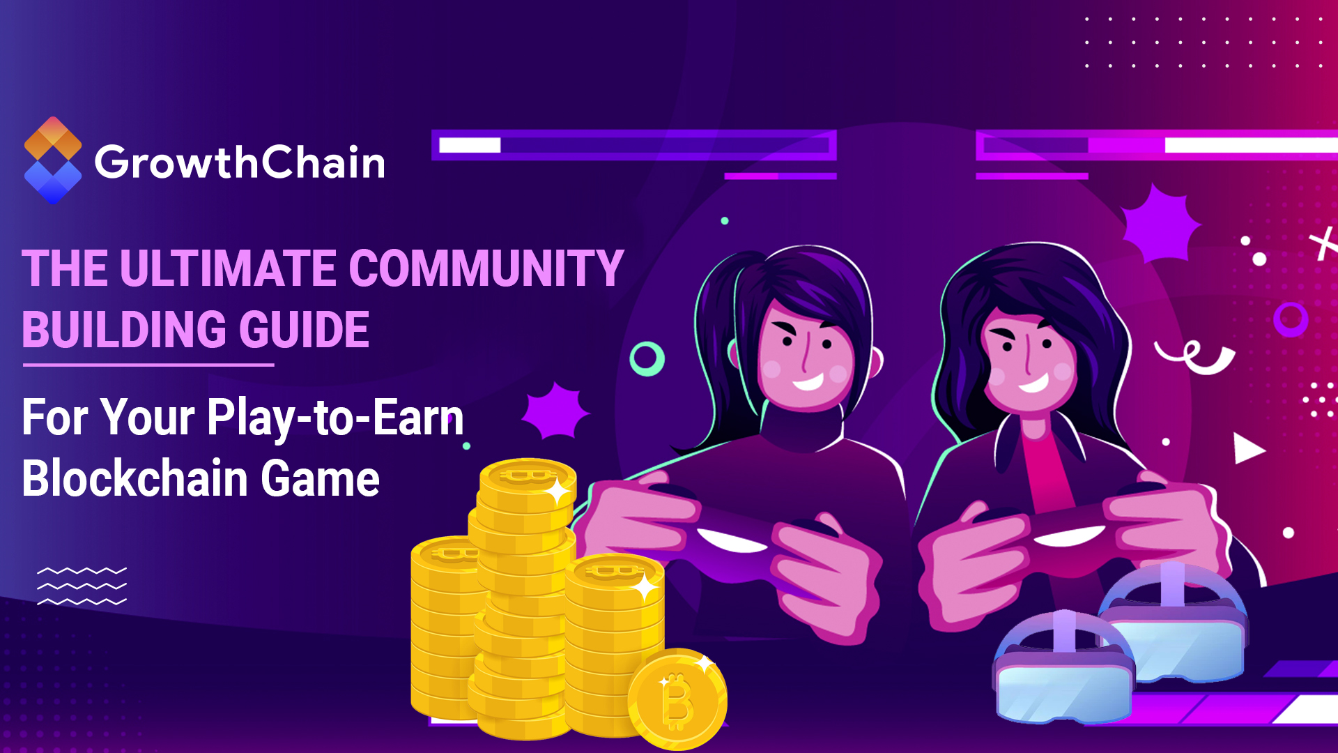 Play-to-Earn Games: Your Ultimate Web3 Community Guide