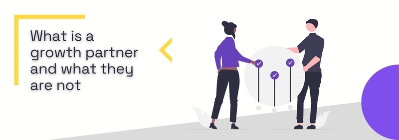 What is a growth partner and what they are not | Ladder.io Blog