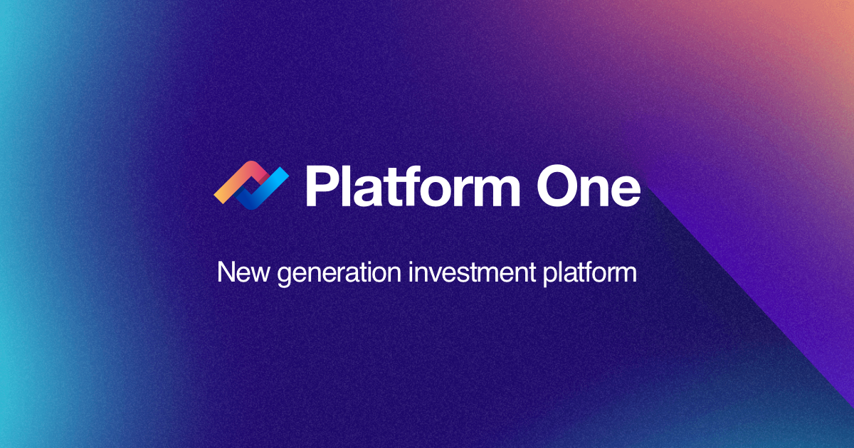 Platform One - the intuitive investment platform