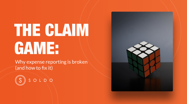 The Claim Game: Why expense reporting is broken (and how to fix it ...