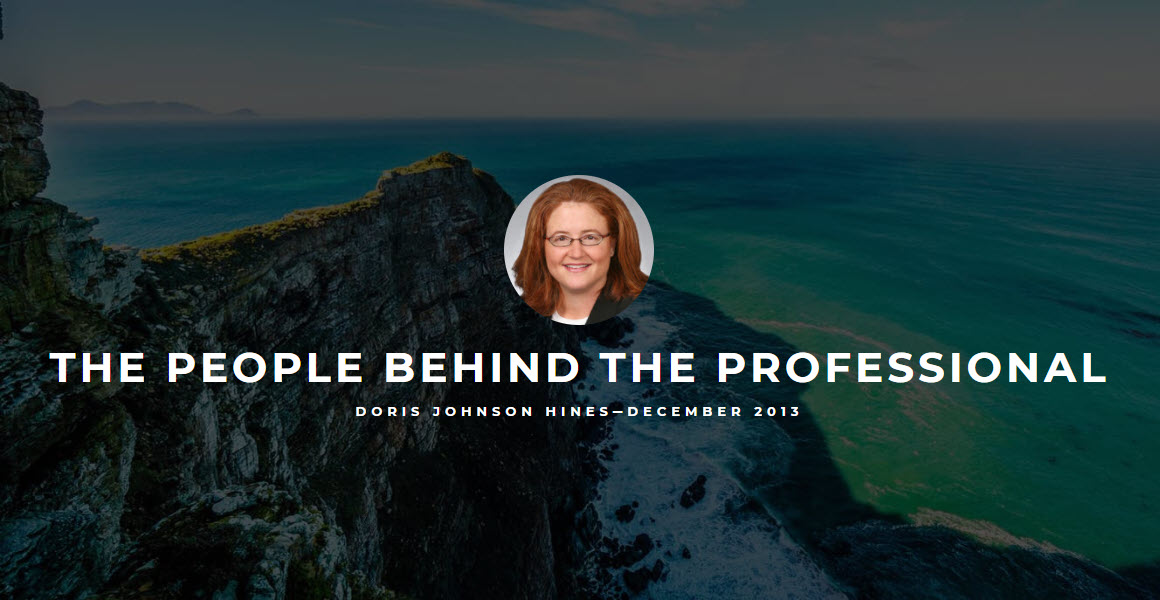 Doris Johnson Hines: The People Behind the Professional | Profiles in Success