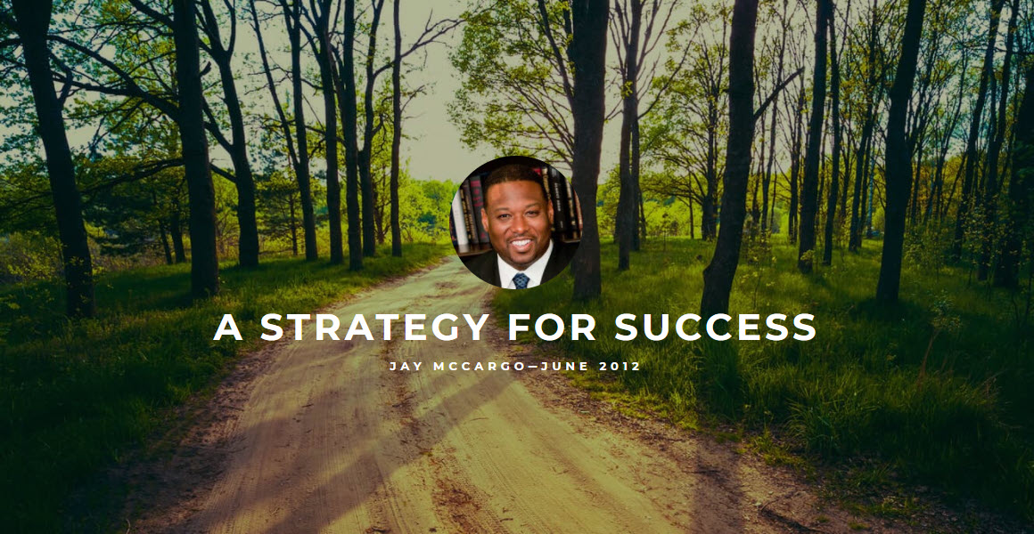 Jay McCargo: A Strategy for Success | Profiles in Success