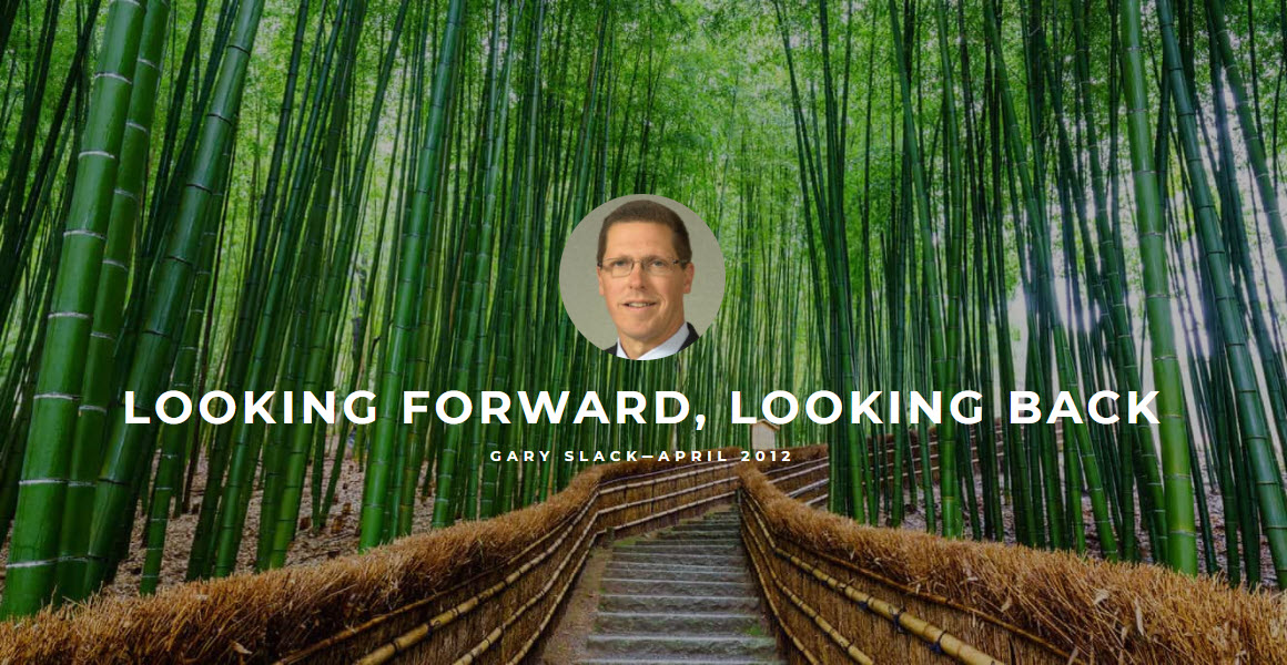 Gary Slack: Looking Forward, Looking Back | Profiles in Success