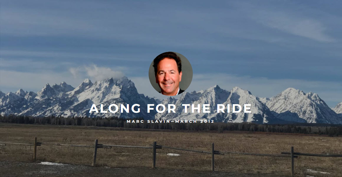 Marc Slavin: Along for the Ride | Profiles in Success