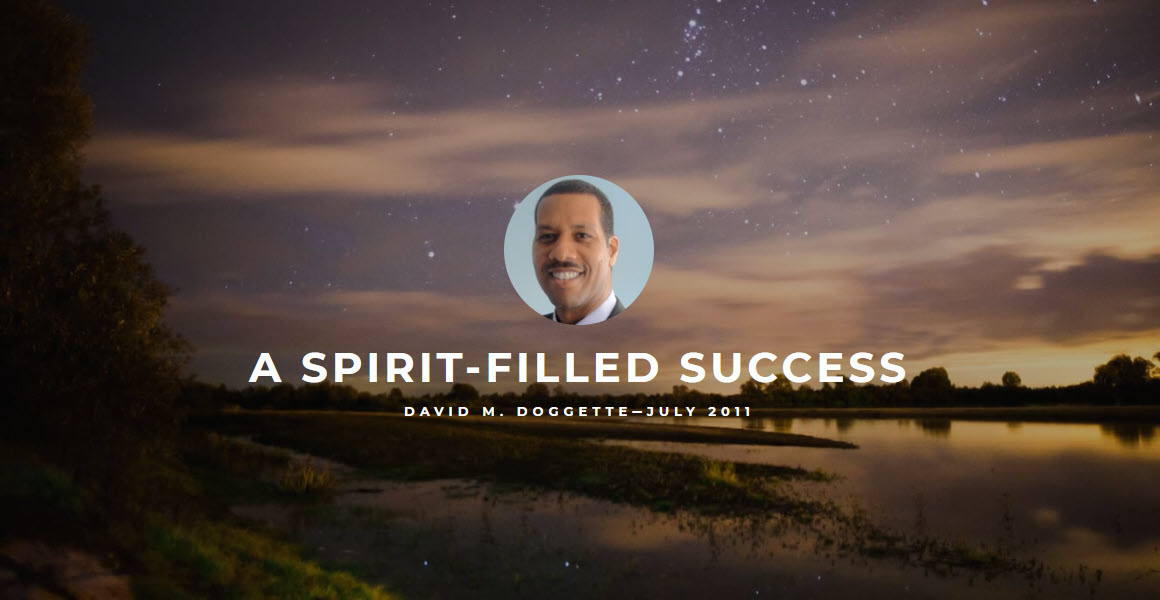 David M. Doggette: A Spirit-Filled Success | Profiles in Success