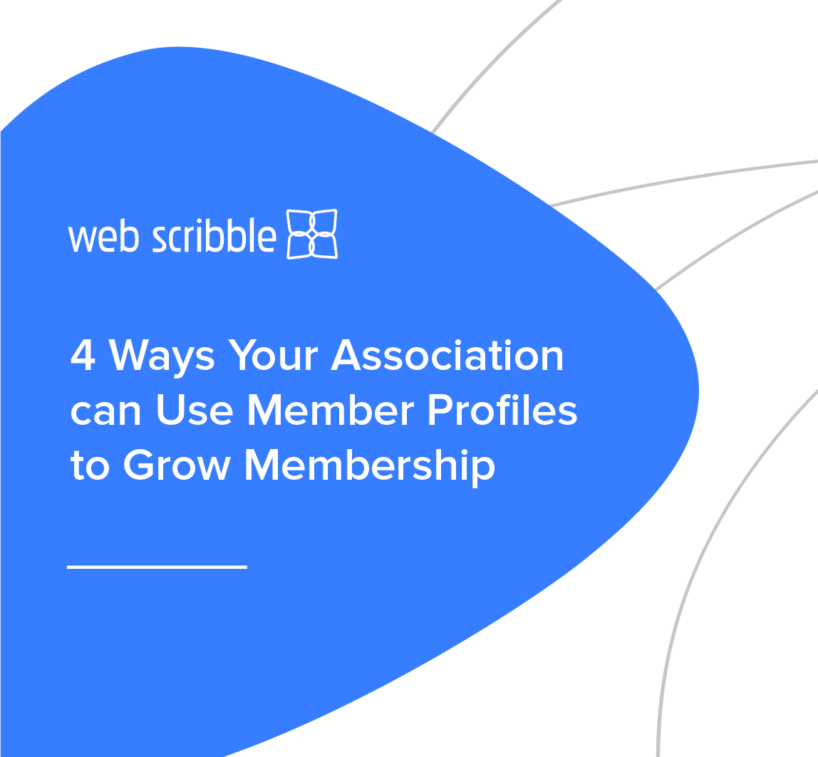 4 Ways Your Association can Use Member Profiles to Grow Membership ...