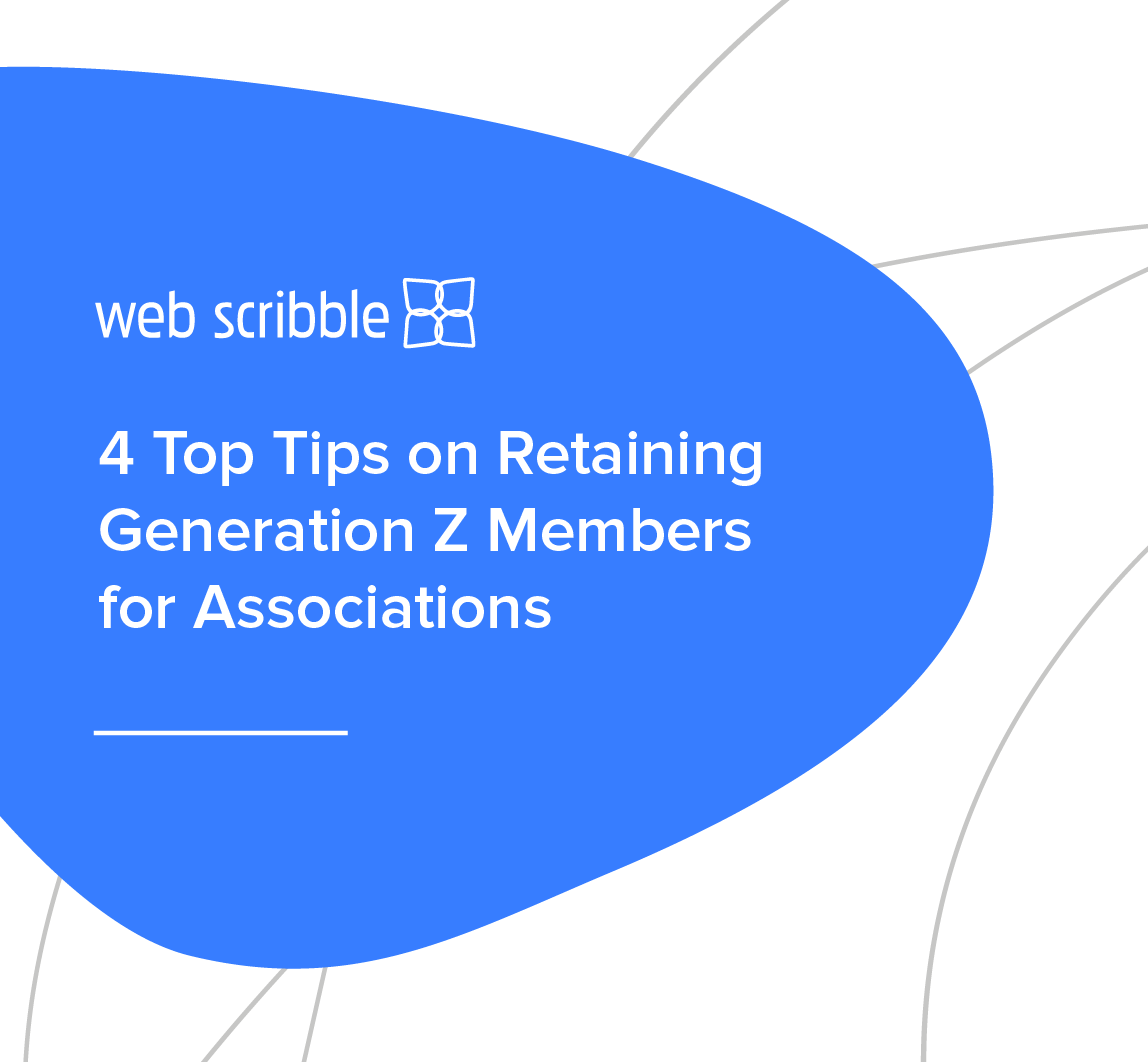 4 Top Tips on Retaining Generation Z Members for Associations | Blog ...