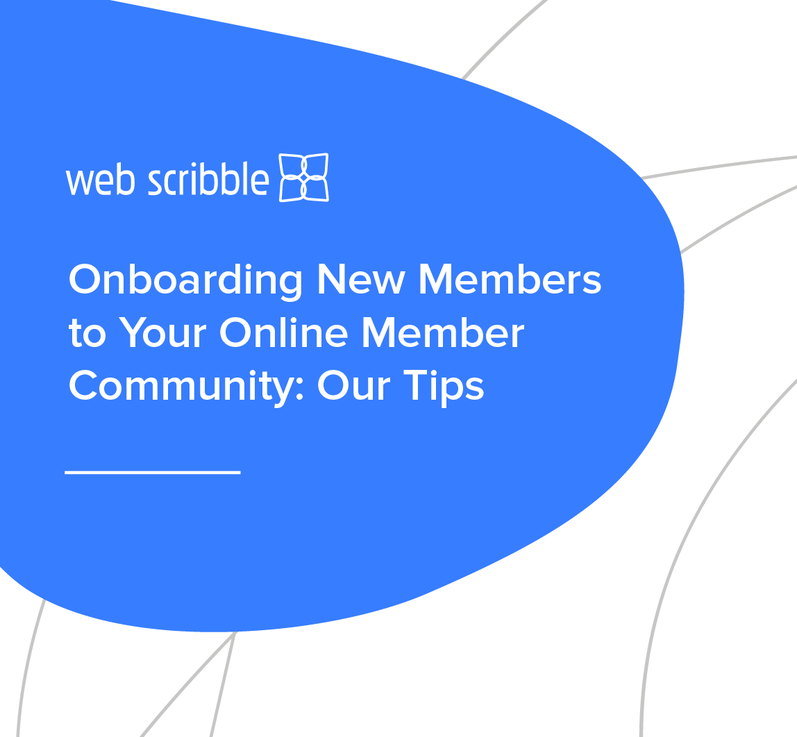 Onboarding New Members to Your Online Member Community: Our Tips | Blog ...