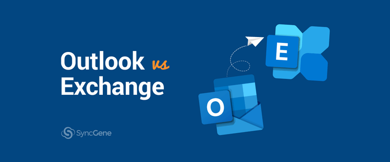 Microsoft Exchange vs Outlook
