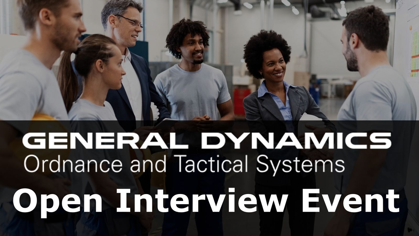 General Dynamics Open Interview Event - Walk-ins Welcome - Or Call 870 ...