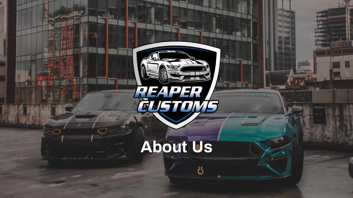 Reaper Customs- About Us
