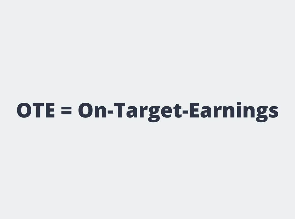On-Target-Earnings (OTE) - Definition, Meaning, & Examples | Growth ...