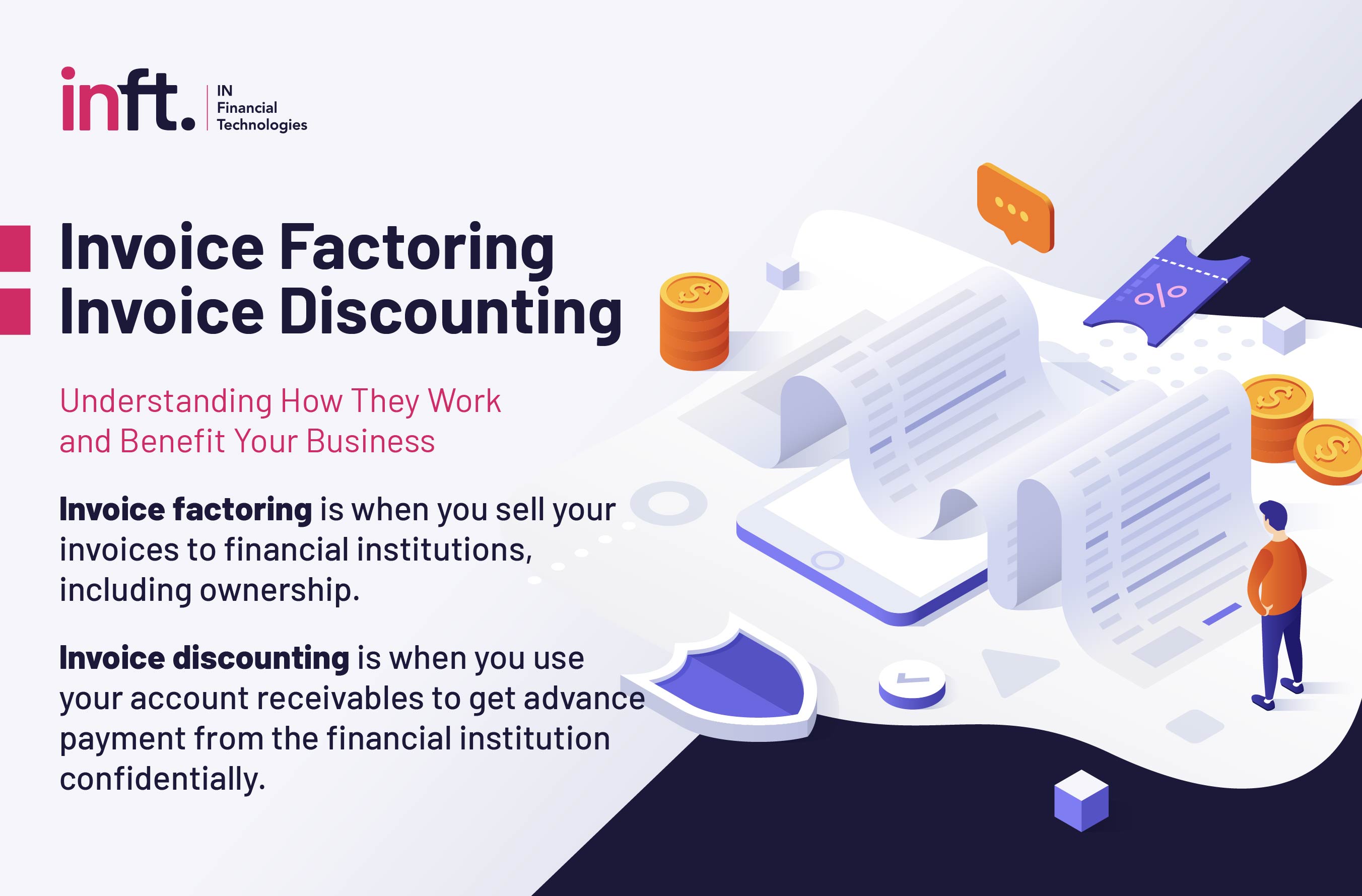 How Invoice Discounting and Invoice Factoring Works | INFT