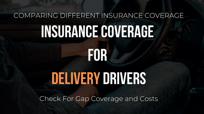 Auto Insurance Coverage for Delivery Drivers