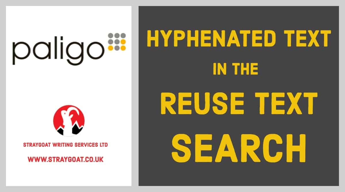 Paligo: How to Search for Reuse Text that is Hyphenated - Craig Wright ...