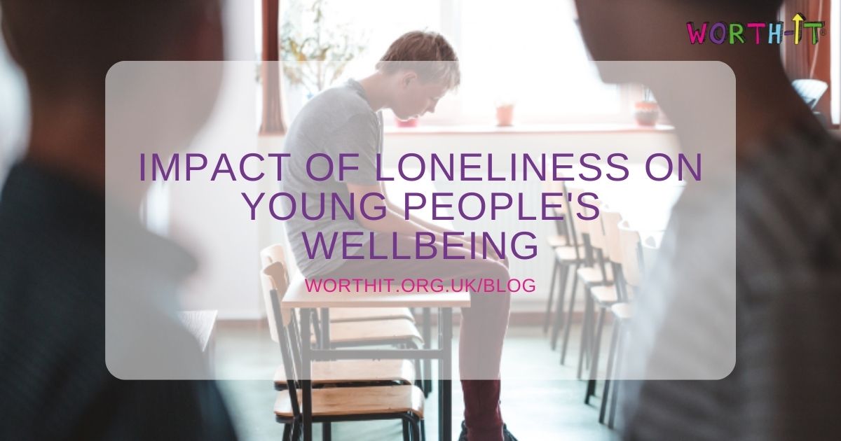 Young people and loneliness - the impact on mental health and wellbeing