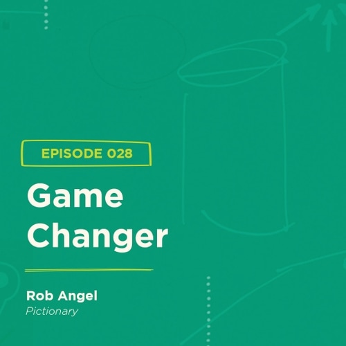 BGBS 028: Rob Angel | Pictionary | Game Changer