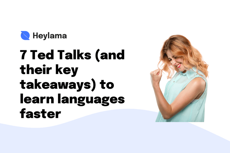7 Ted Talks to learn languages faster
