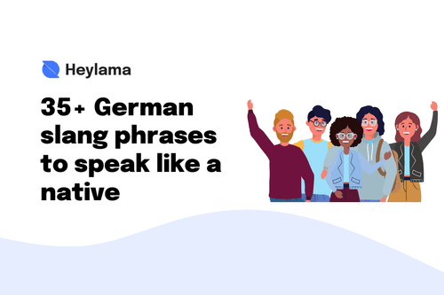 35+ German slang phrases to speak like a native