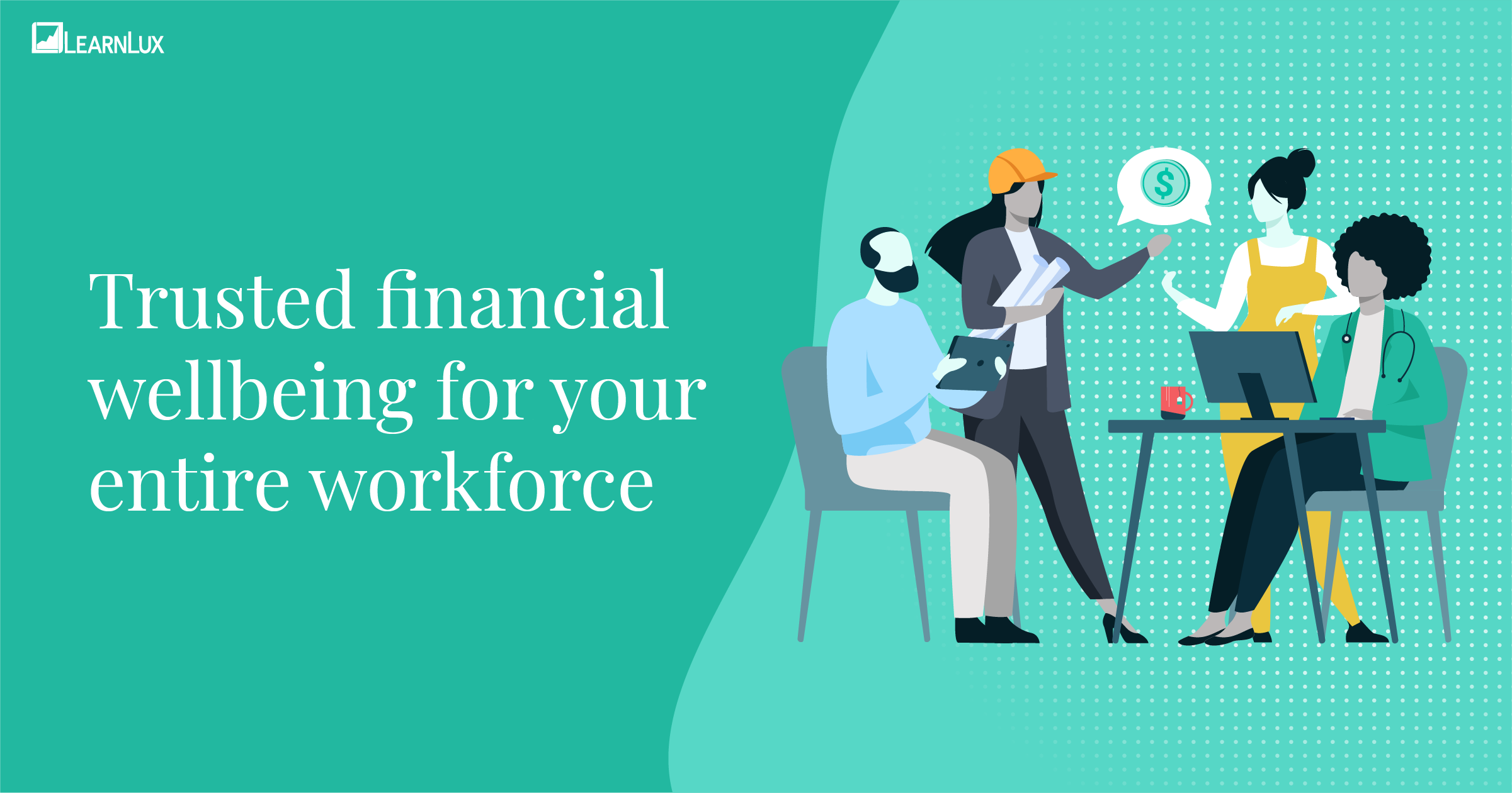 Financial wellbeing for your workforce - LearnLux
