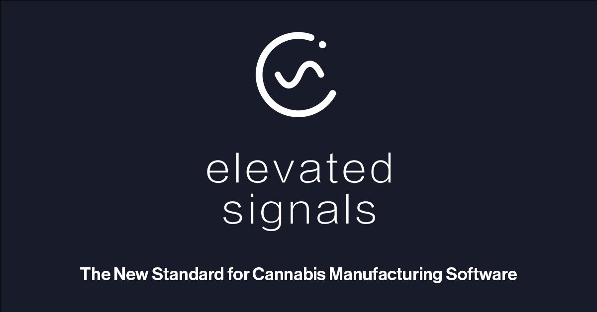 Elevated Signals | Cannabis Manufacturing Software