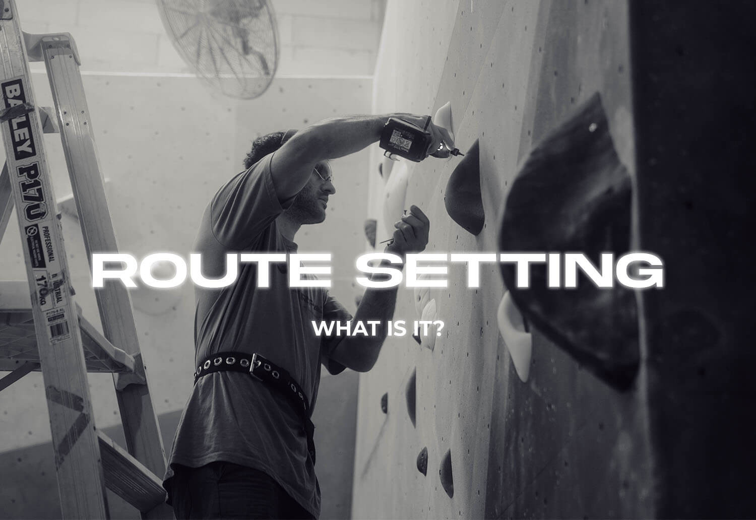 Route Setting | NOMAD Bouldering | NOMAD Bouldering