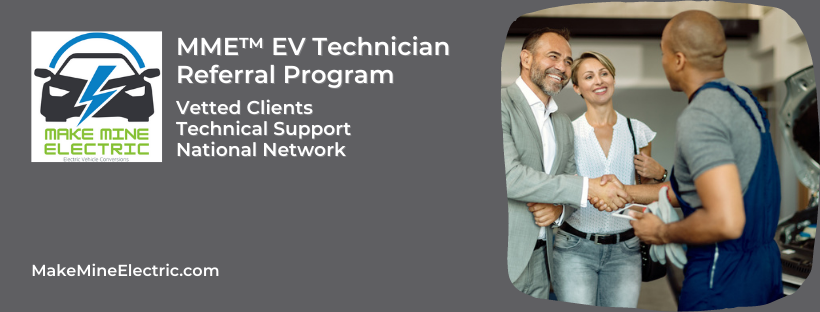 Make Mine Electric™ | EV Technician Referral Program