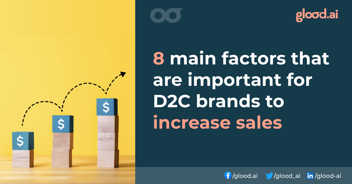 What are the 8 main factors that are important for D2C brands to ...