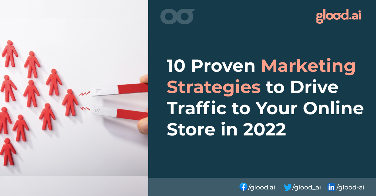 10 Proven Marketing Strategies to Drive Traffic to Your Online Store in ...