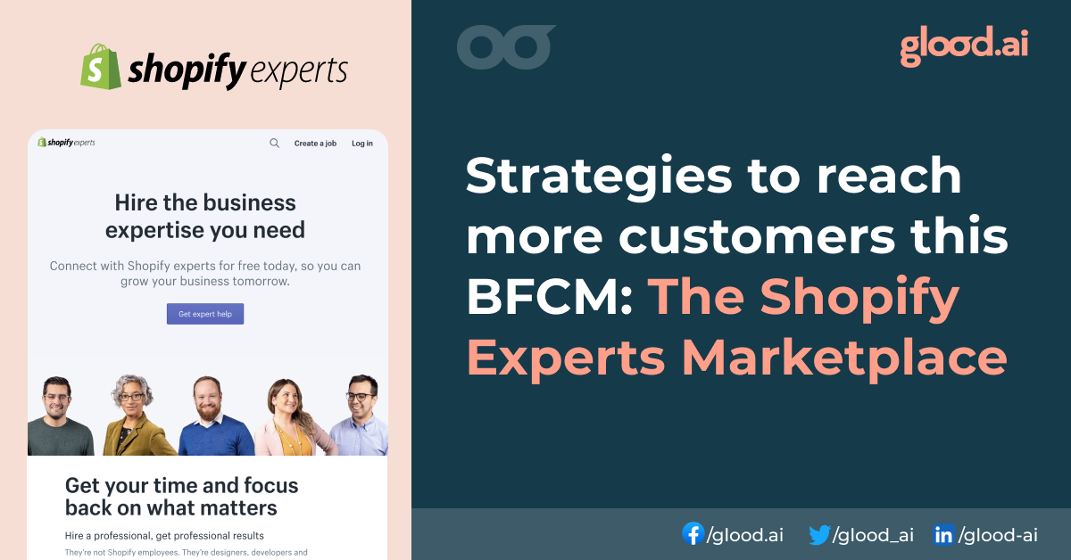 Strategies to Reach More Customers This BFCM: The Shopify Experts ...