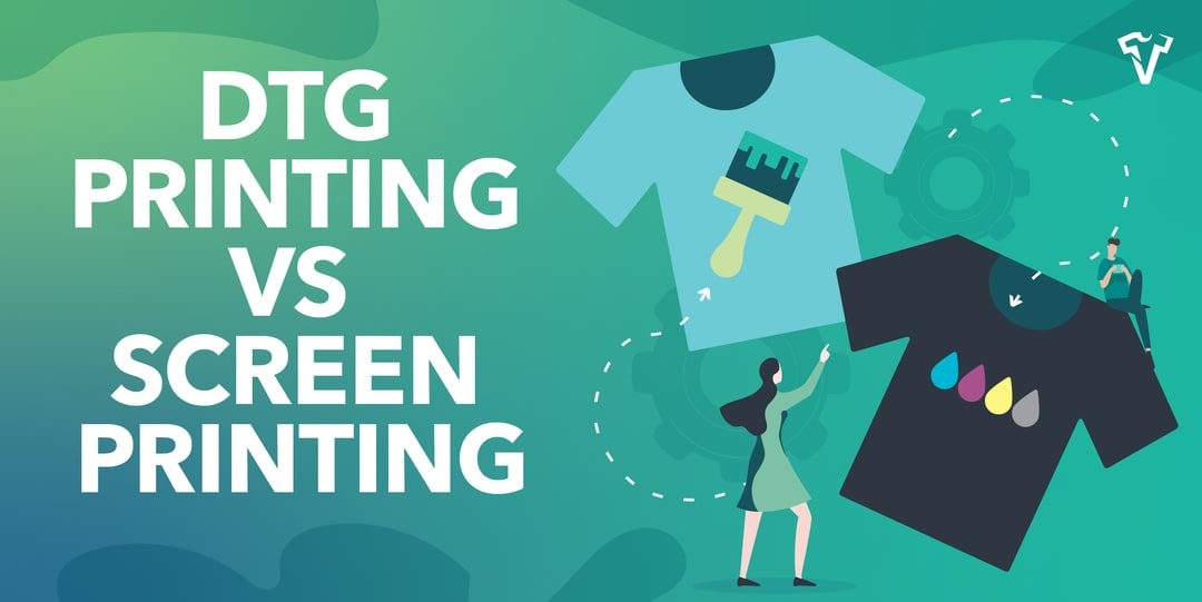DTG Printing Vs. Screen Printing