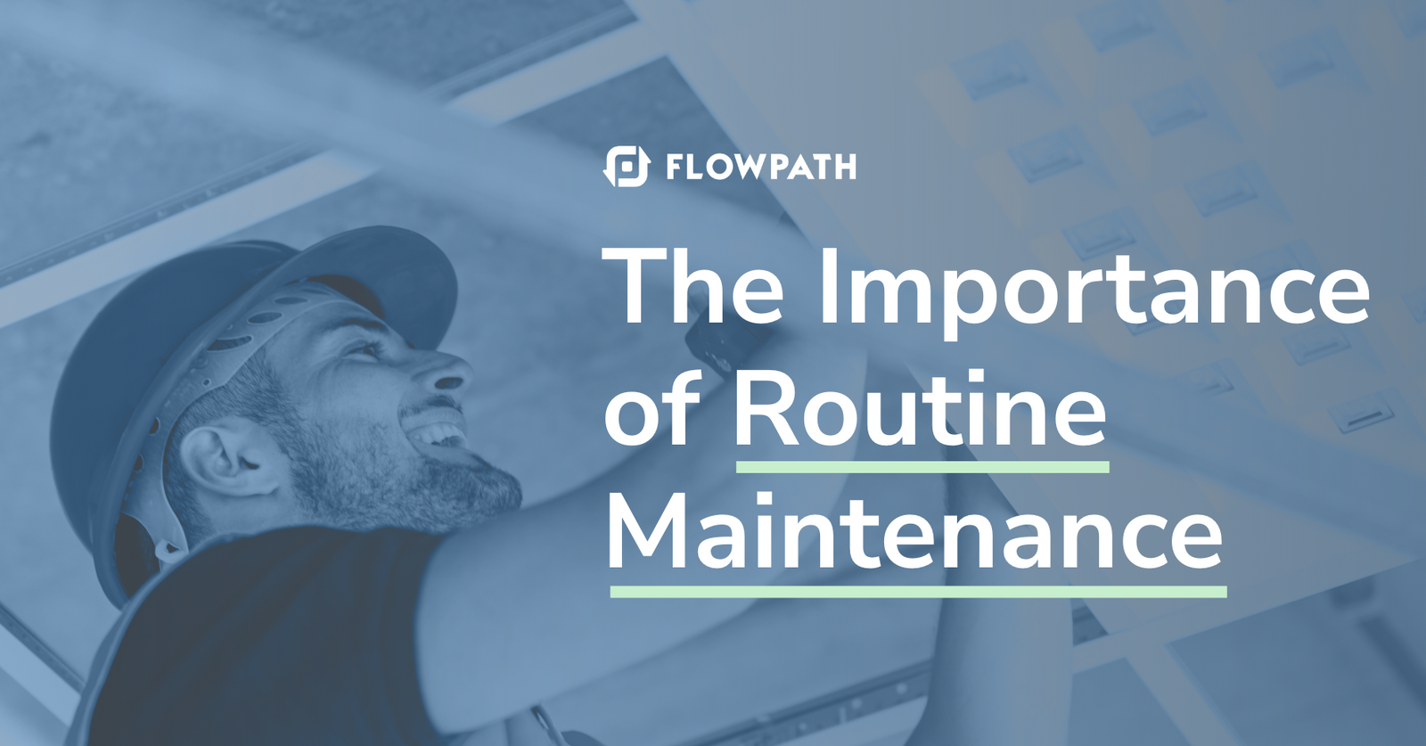 The Importance of Routine Maintenance When Managing Facilities | Marketing
