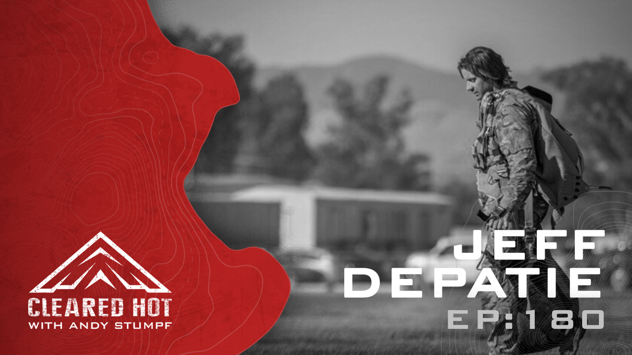 Cleared Hot Episodes — Ep 180: Jeff Depatie