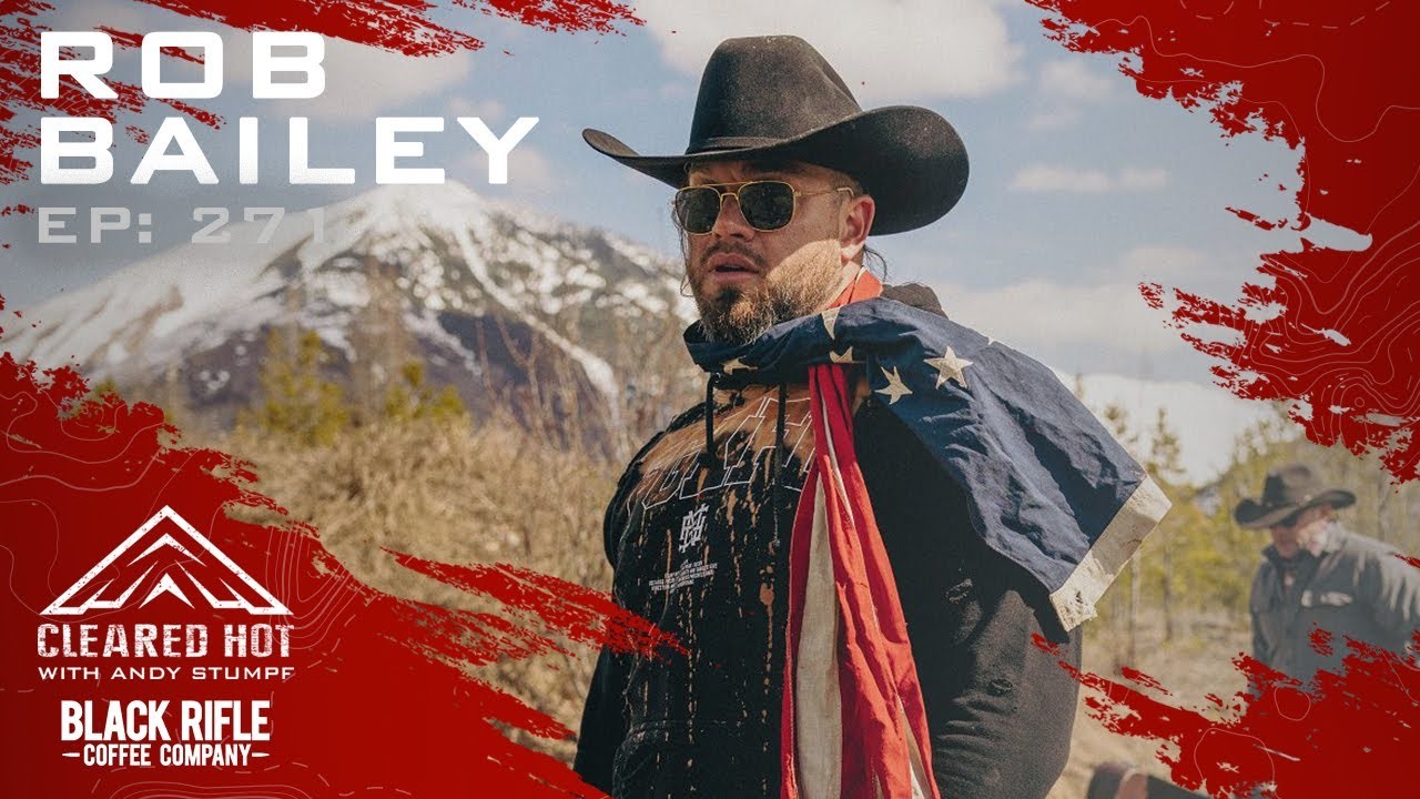 Cleared Hot Episodes — Ep 271: Rob Bailey