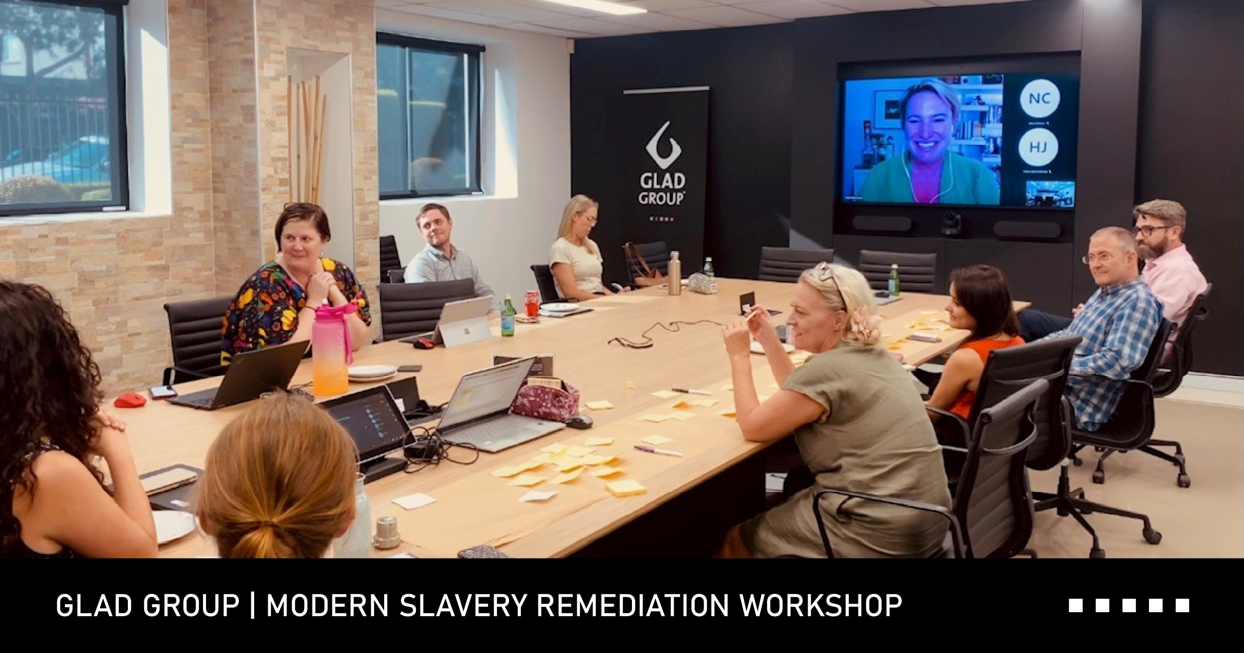 Modern Slavery Remediation Workshop at Glad Group
