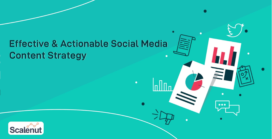 The 5-step Guide to Create Social Media Content Strategy