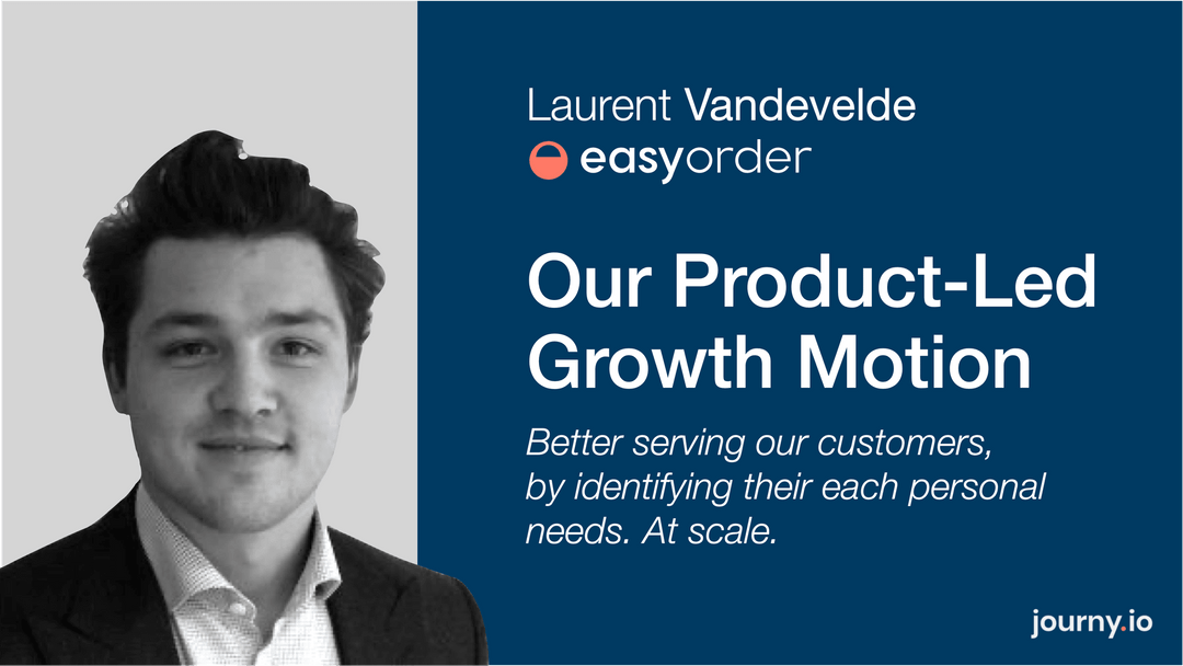 journy.io Blog | Better serving EasyOrder customers, by automatically identifying their each needs.