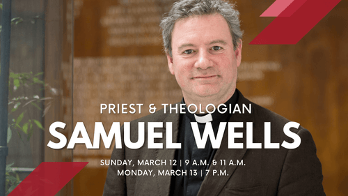 Renowned Theologian and Priest Samuel Wells | Preston Hollow ...